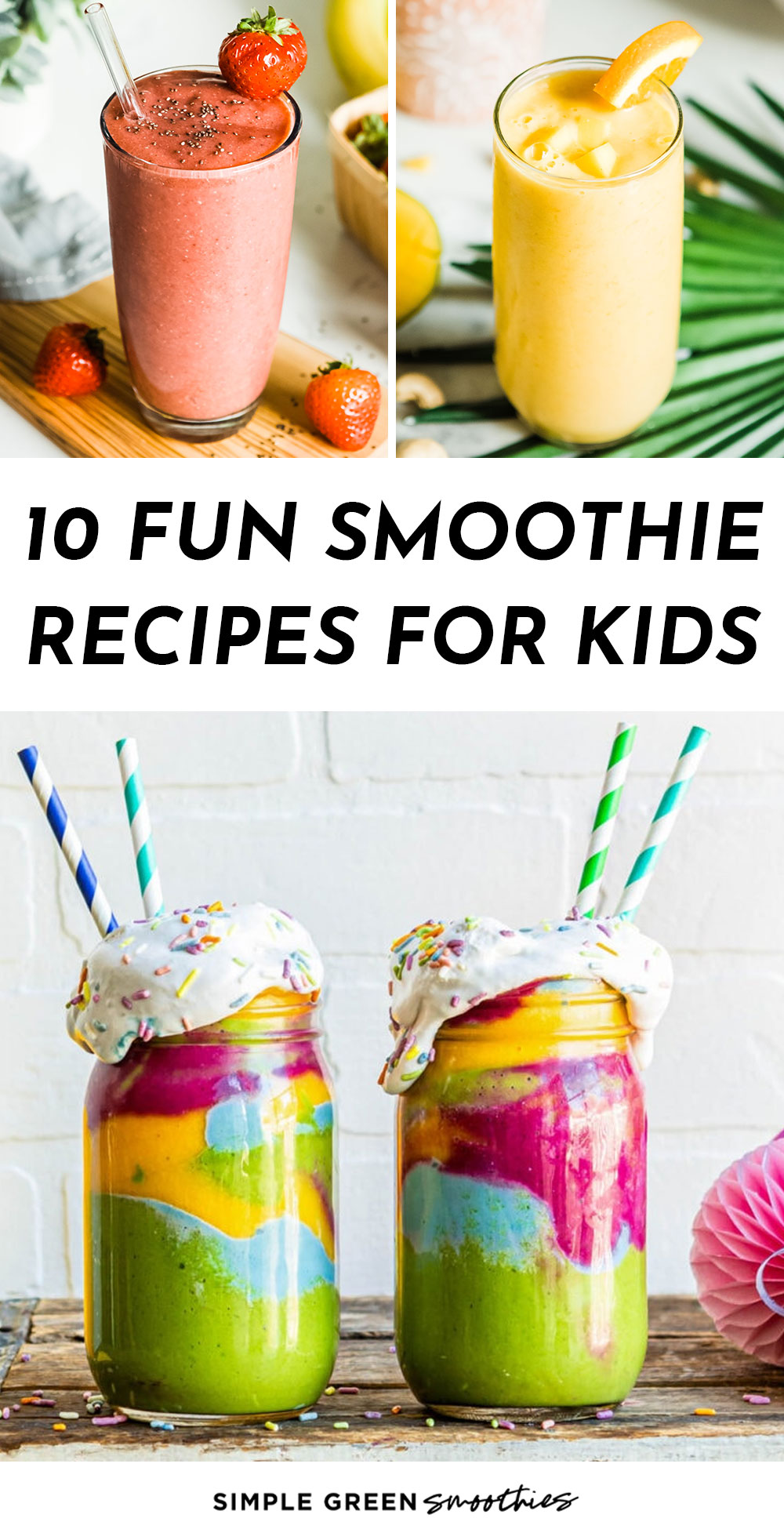 10 Fun Smoothie Recipes for Kids