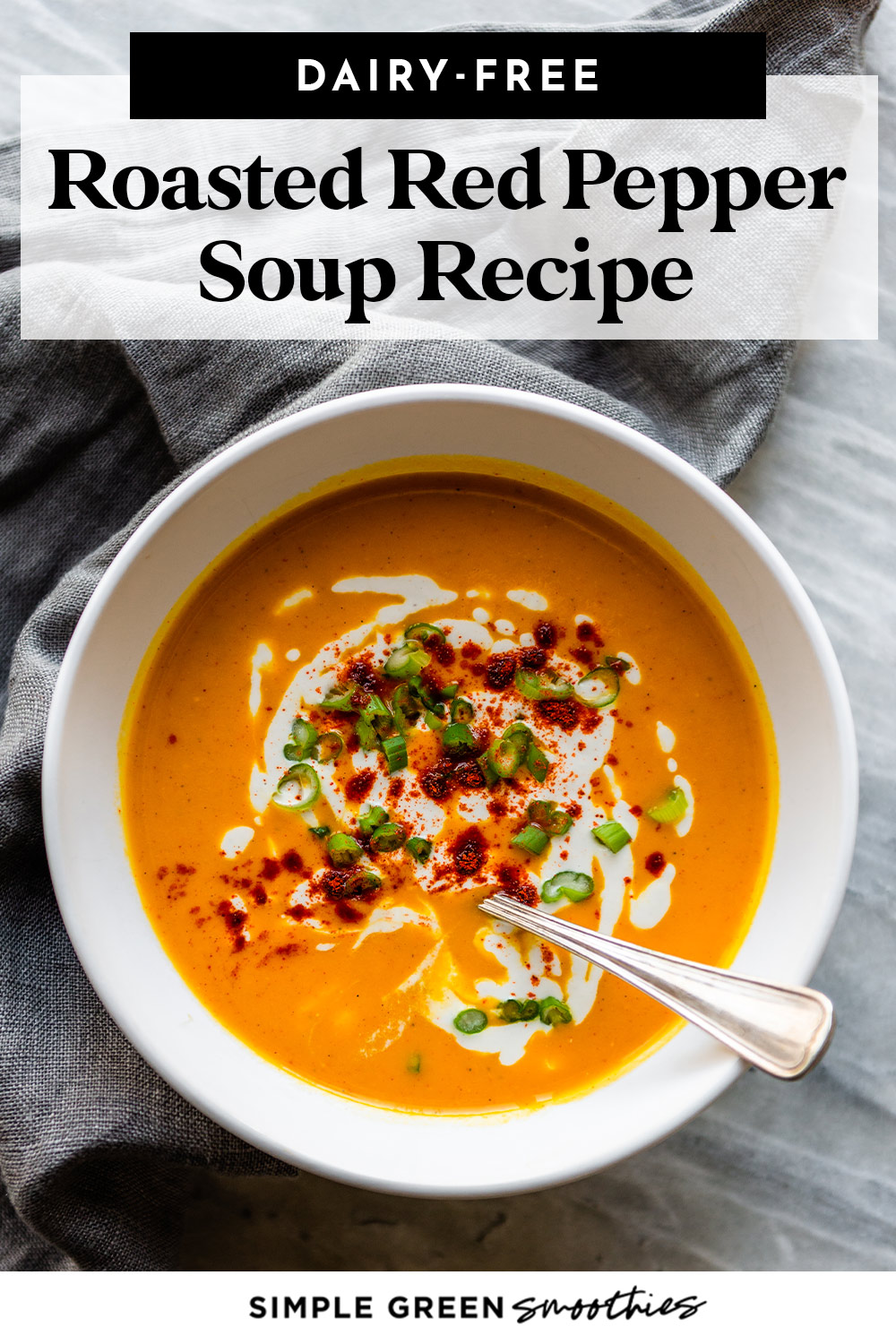Roasted Red Pepper Soup | Smoky and Flavor-Packed