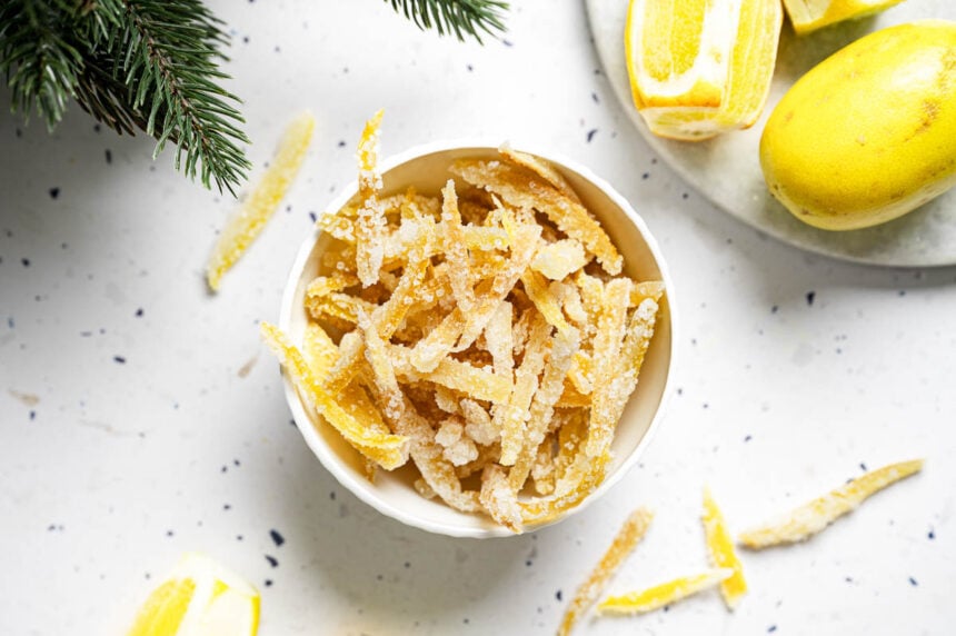 Candied Lemon Peel Recipe | A Sweet and Citrusy Treat